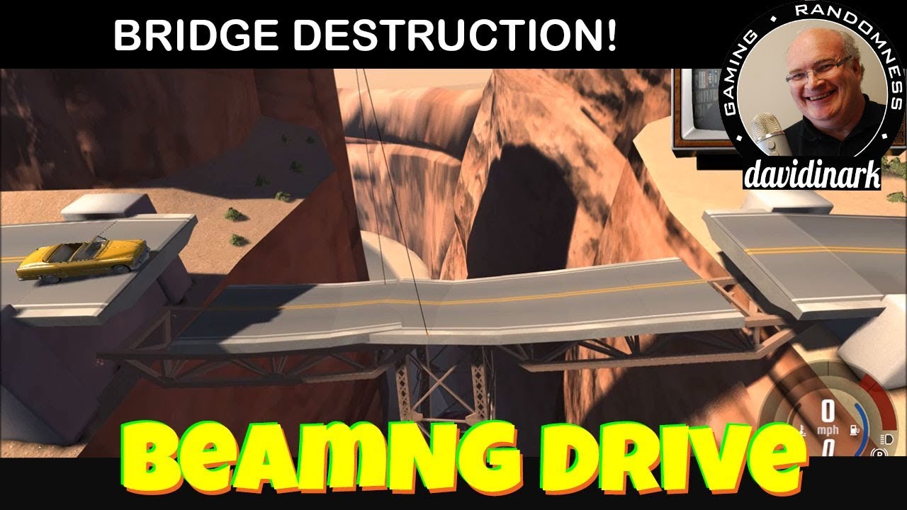 Destructible Bridge Sadler Gorge Beamng Drive Youtube