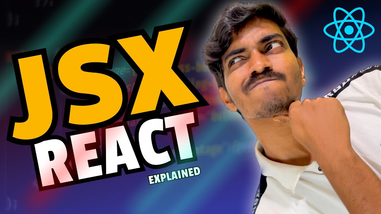 React Jsx Explained Unlocking The Power Of React Jsx Youtube