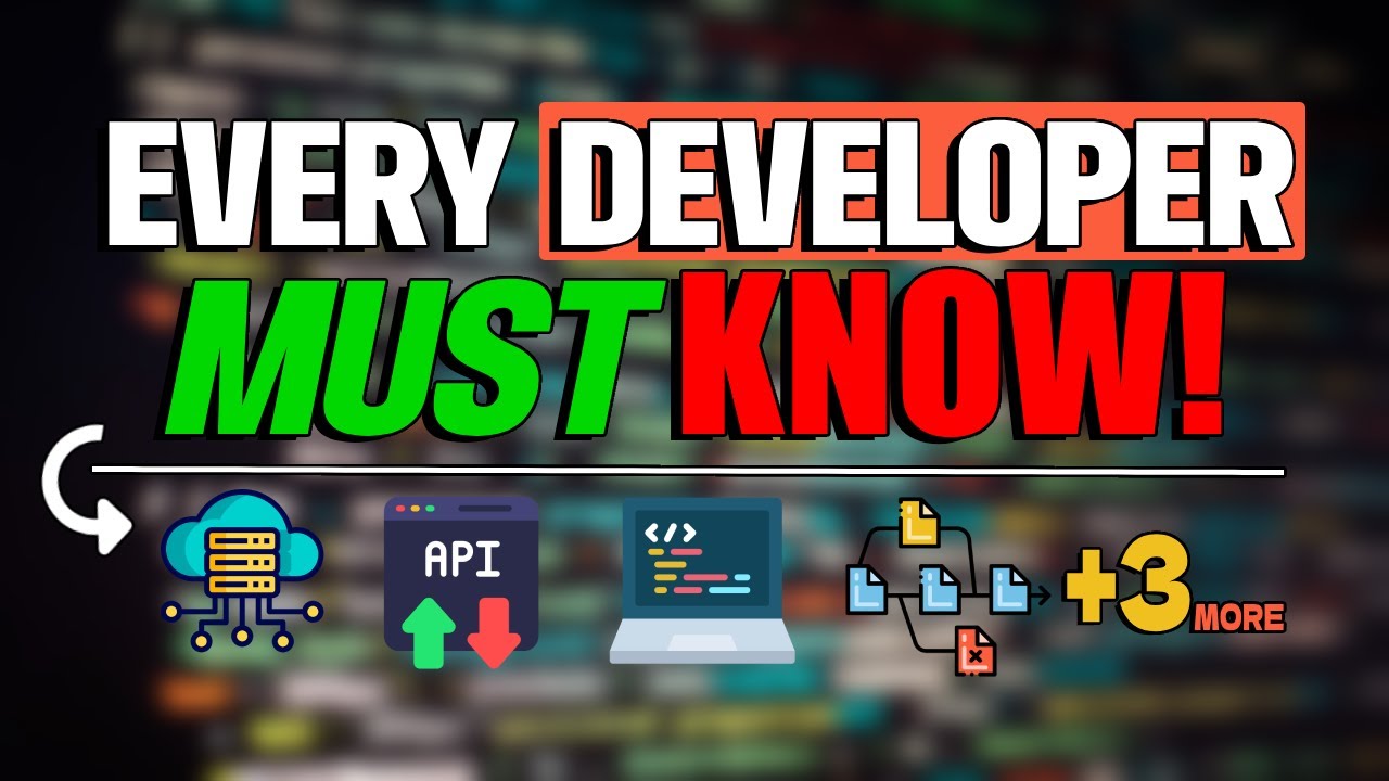 7 Essential Skills Every Developer Should Know Youtube