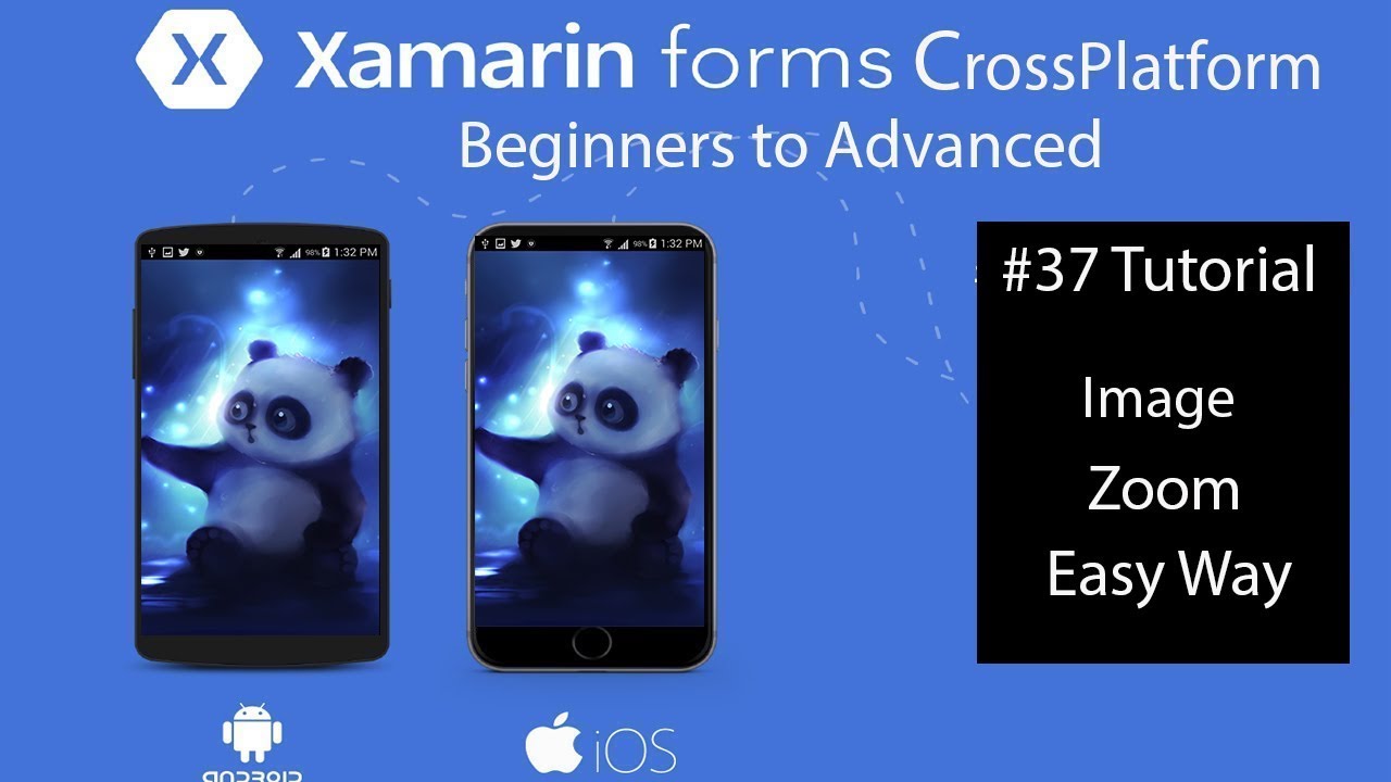 Xamarin Forms Image Zoom Tutorial 37 Youtube