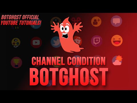 Channel Condition Command Builder Botghost Tutorial Youtube