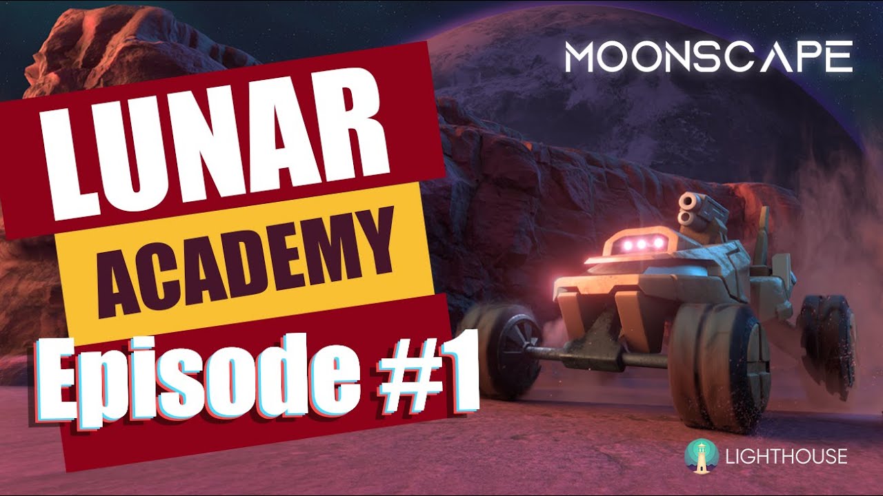 Lunar Academy Episode 1 Moonscape Game Tutorial Youtube