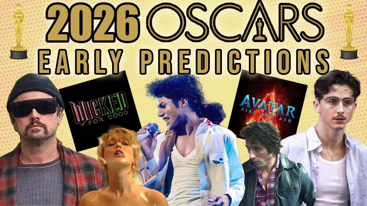 Early 2026 Oscars Predictions Preview Best Picture Youtube