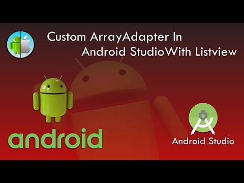Custom Arrayadapter In Android Studio With Listview Youtube