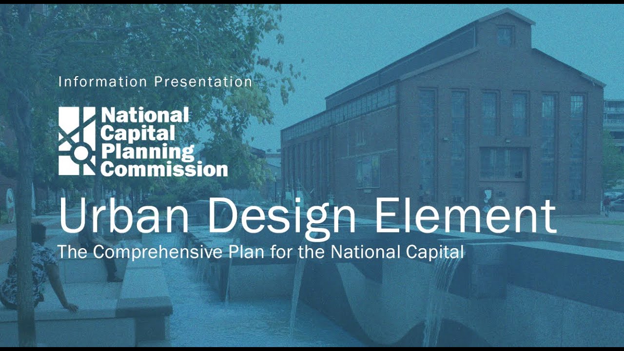Information Presentation Ncpc S Urban Design Element Youtube