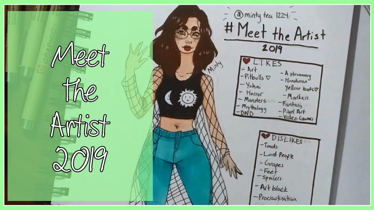 Meet The Artist 2019 Mintytea Edition Youtube
