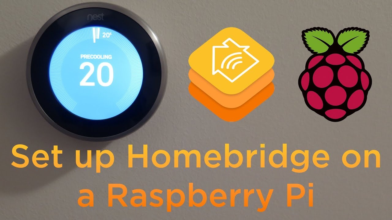 How To Setup Homebridge On A Raspberry Pi Youtube