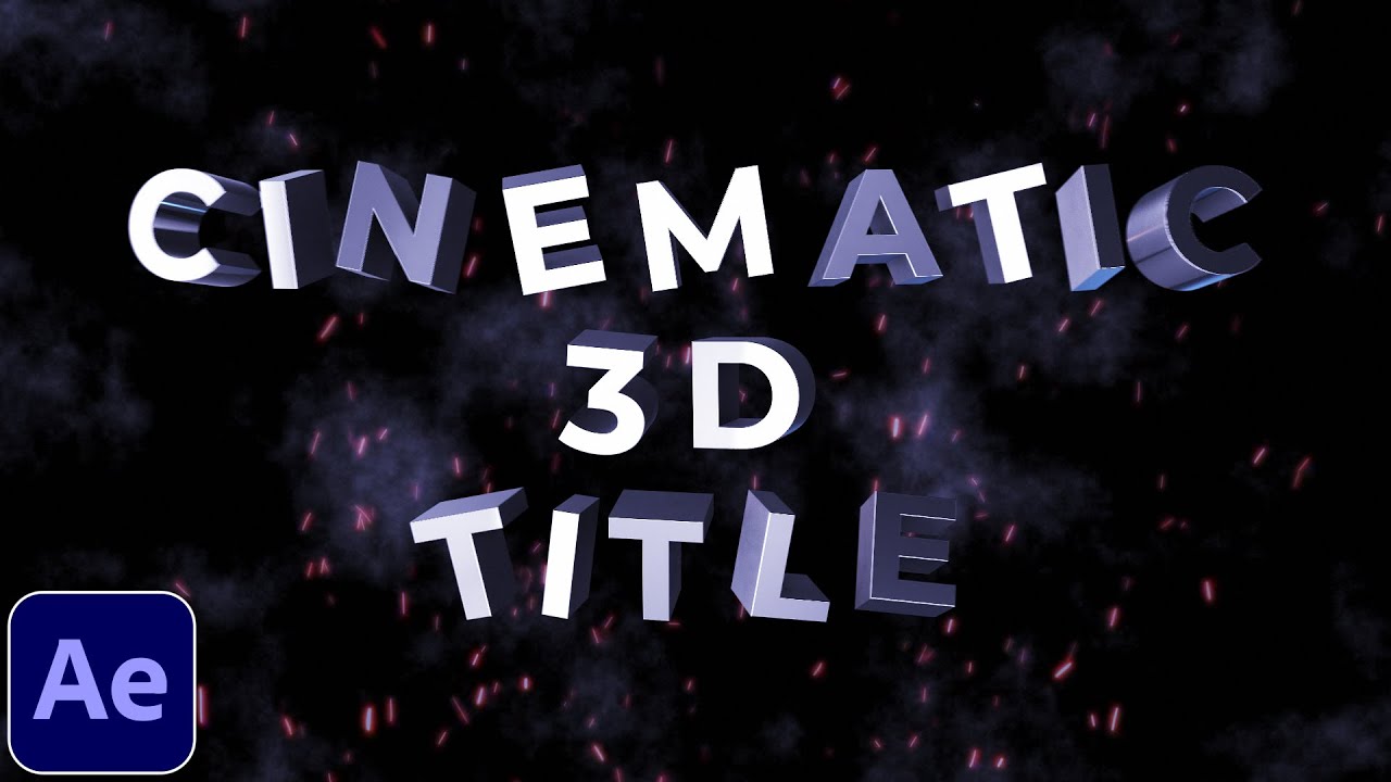 3d Cinematic Title Animation Tutorial In After Effects Element 3d