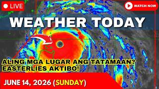Weather Today Forecast June 14 2026 Sunday Bagyo Update May Bagyo Ba ...