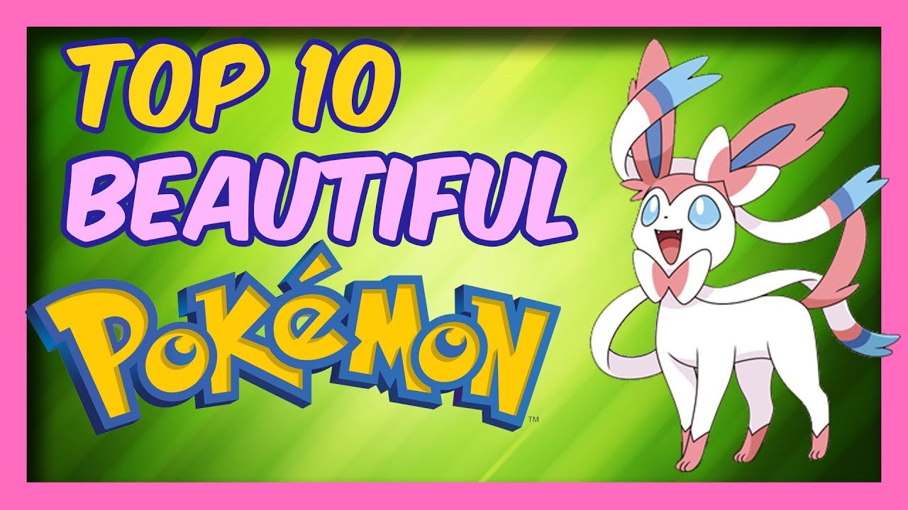 Top 10 Most Beautiful Pokemon Prettiest Pokémon Youtube