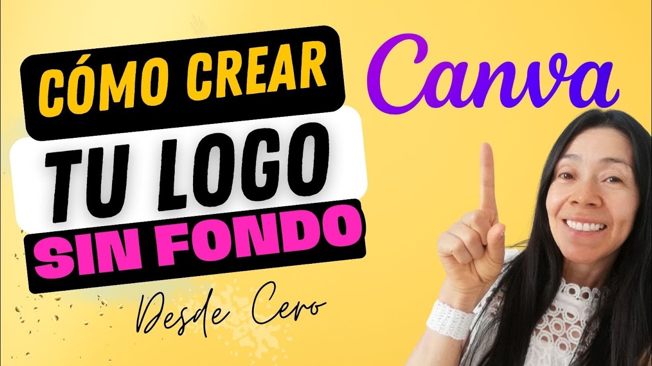 Cómo Hacer Un Logo En Canva Sin Fondo Gratis Guía Paso A Paso Desde