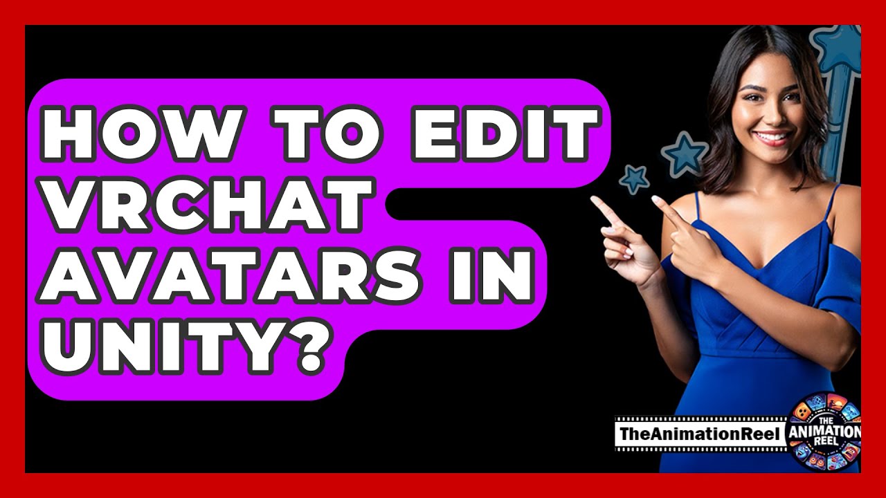 How To Edit Vrchat Avatars In Unity The Animation Reel Youtube