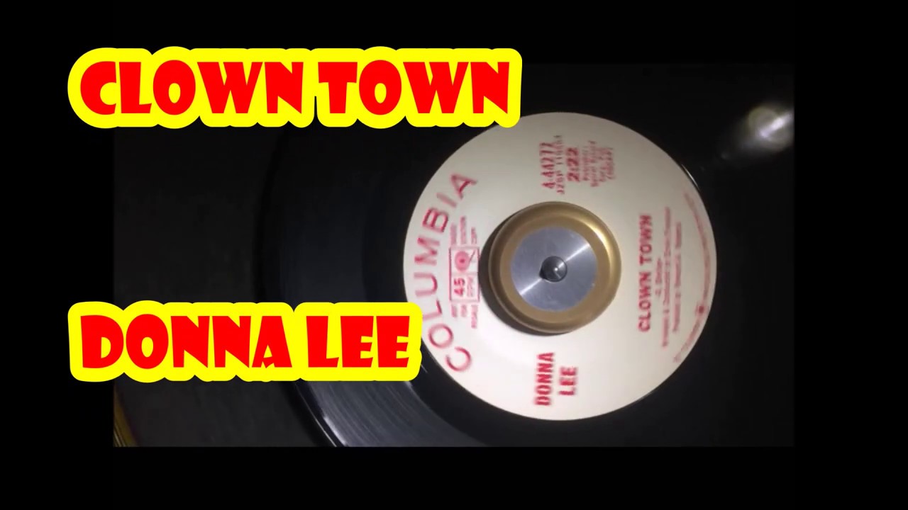 Clown Town Donna Lee Youtube