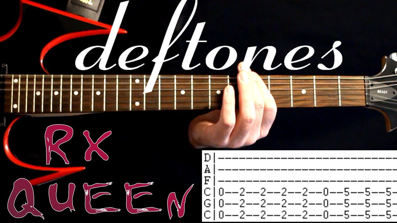 Deftones Rx Queen Guitar Lesson Guitar Tabs Guitar Tutorial