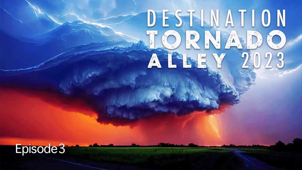 2023 Destination Tornado Alley E3 Youtube