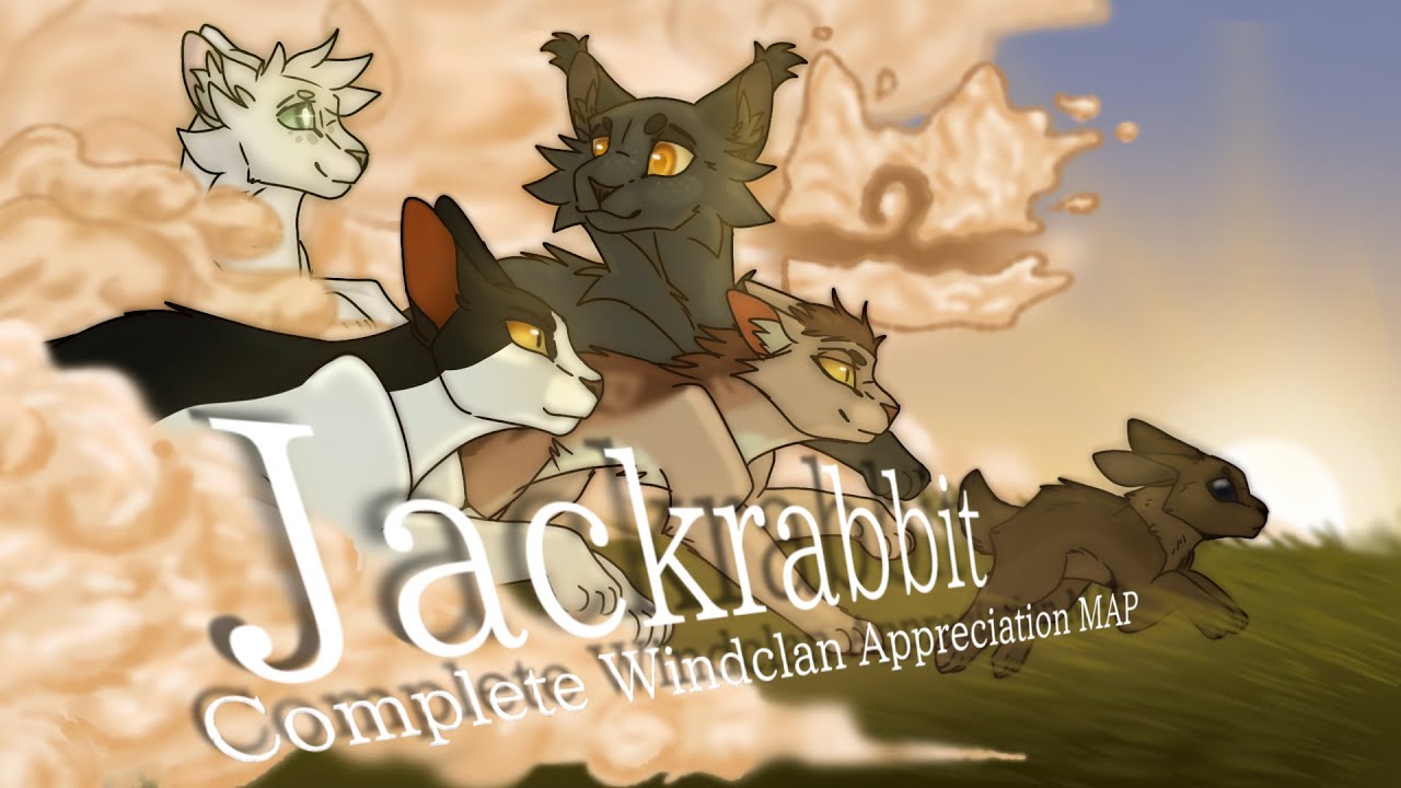 Jackrabbit Complete Windclan Appreciation Maproject Youtube