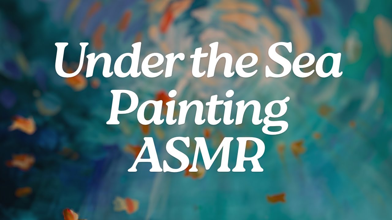 Asmr Painting Whispering Shimmering Underwater Scene With Goldfish