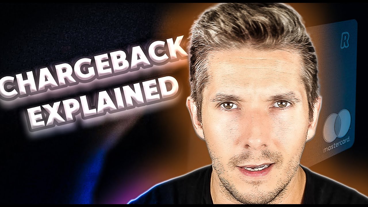Chargeback Explained The Complete Guide Youtube