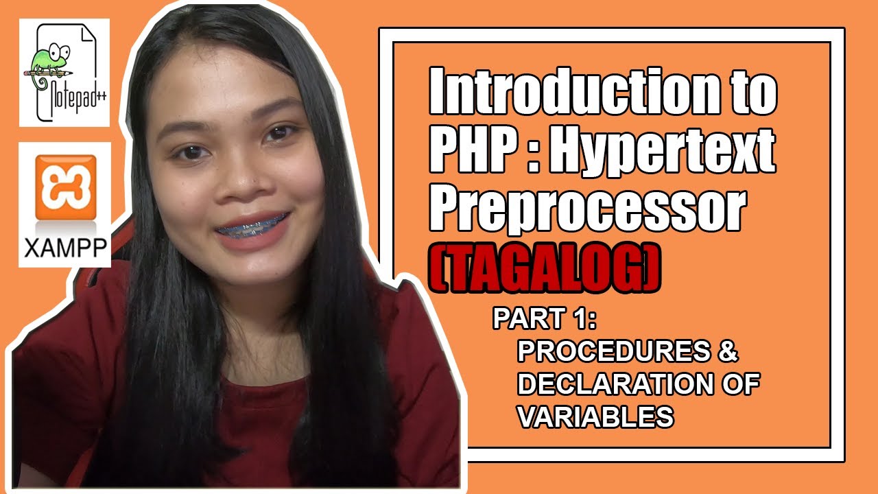 Introduction To Php Tagalog Procedures Variable Declaration Youtube