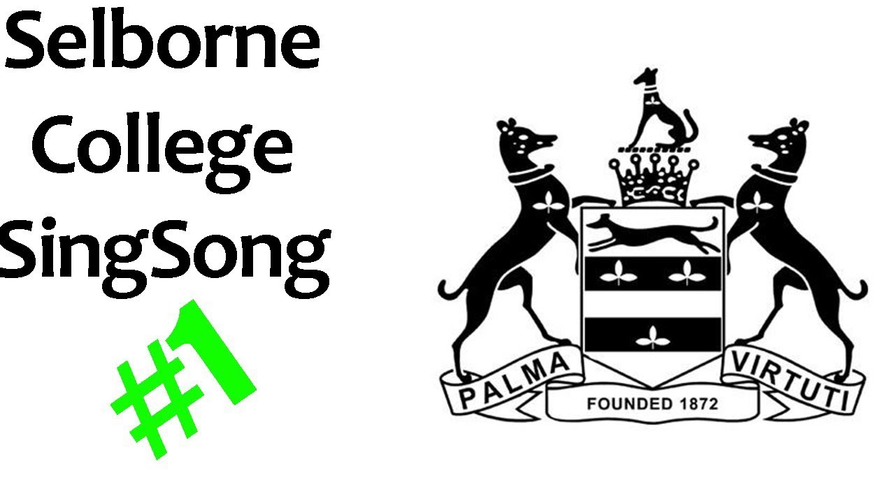 Selborne College Sing Song 1 Youtube
