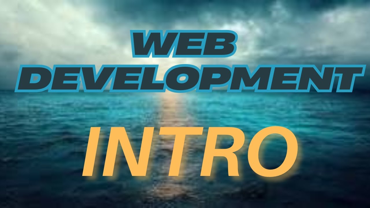 Web Development Intro Class Youtube