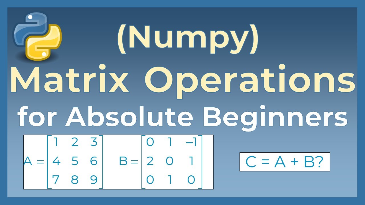 Numpy Matrix Solved Task 1 Working With Matrices And Arrays In Python