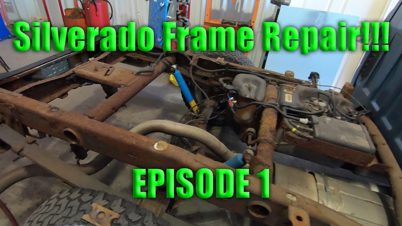 Chevy Silverado Frame Repair Crossmembers Rotted Bad Episode 1 Youtube