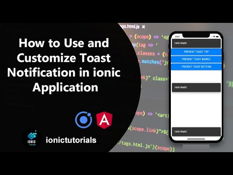 How To Use And Customize Toast Notification In Ionic Application
