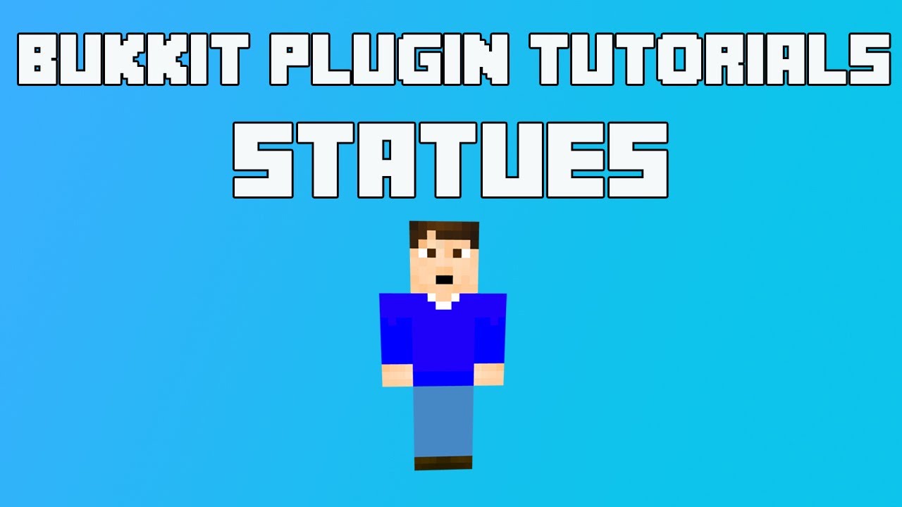 Bukkit Plugin Tutorials Statues Youtube