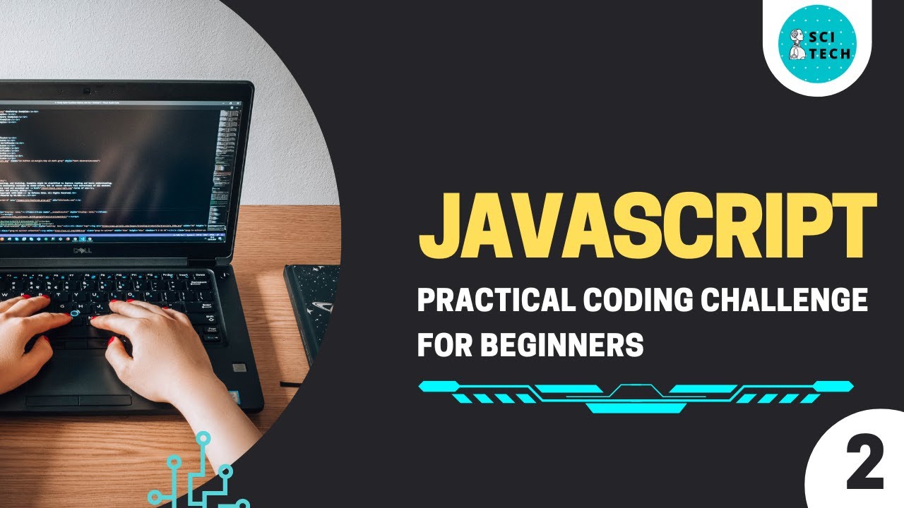 Javascript Practical Coding Challenges For Beginners Part 2 By