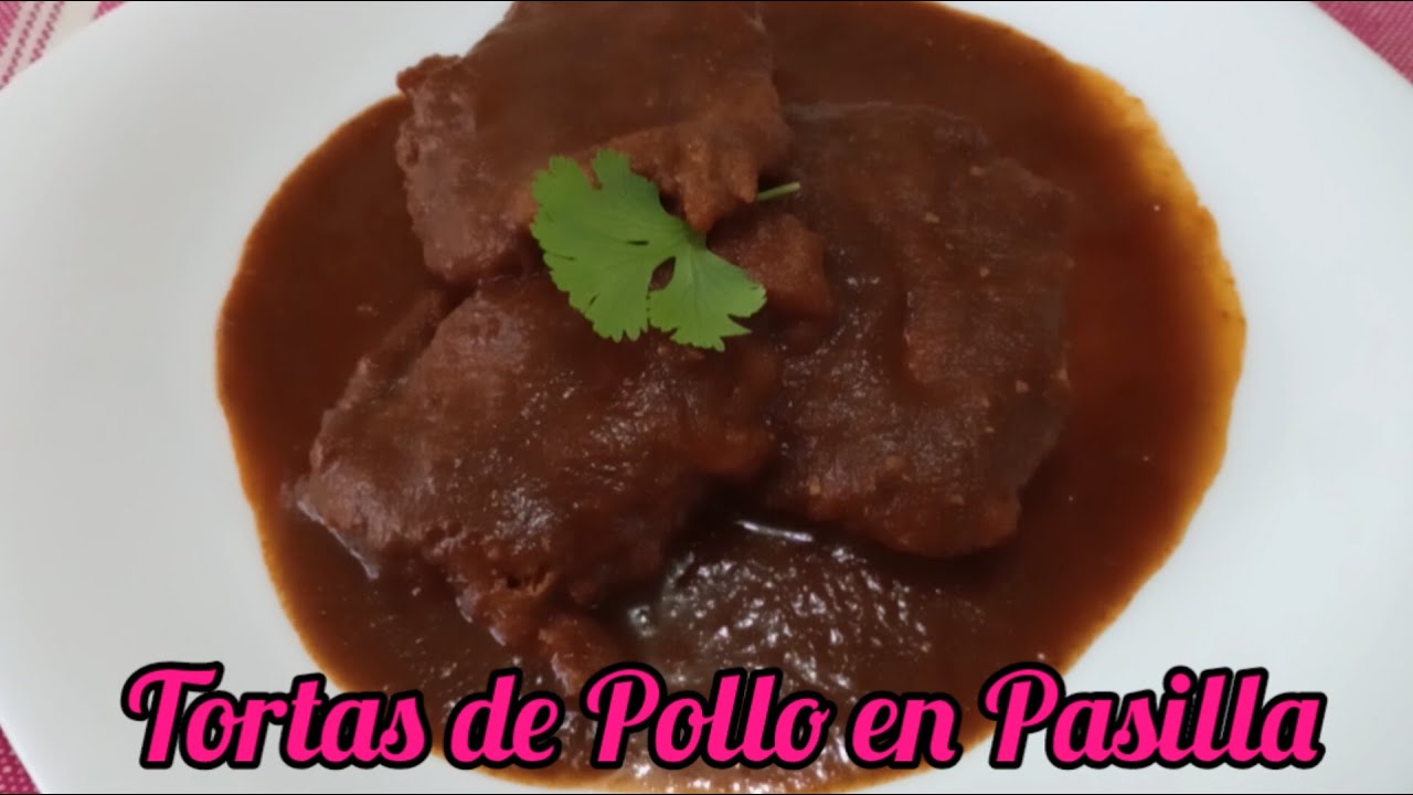 Tortas De Pollo En Pasilla Económicas Deliciosas Youtube