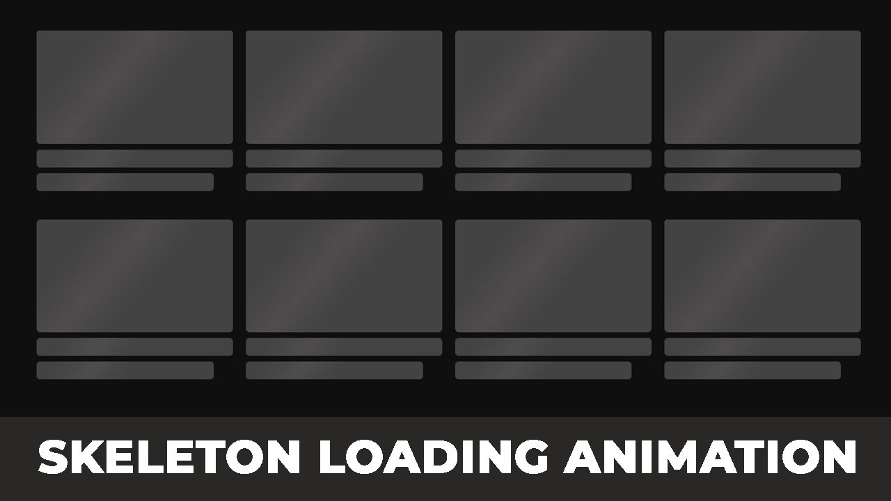 How To Create A Skeleton Loading Animation Using Html Css And