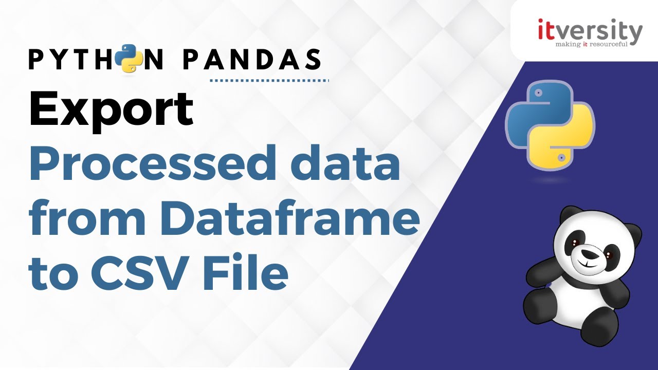Export Processed Data From Pandas Dataframe To Csv Python Pandas