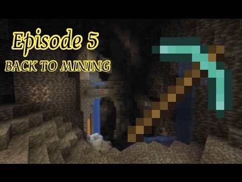 Lets Play Minecraft Back To Mining Episode 5 Youtube
