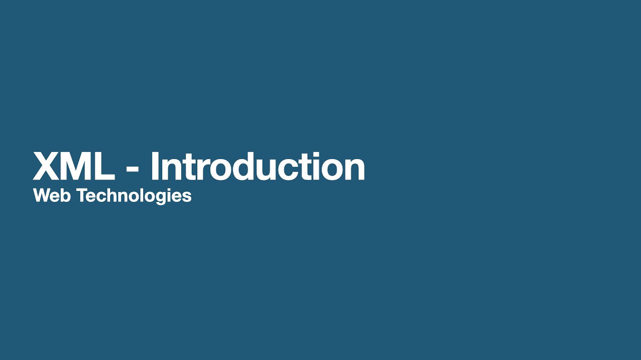 Xml Introduction Youtube