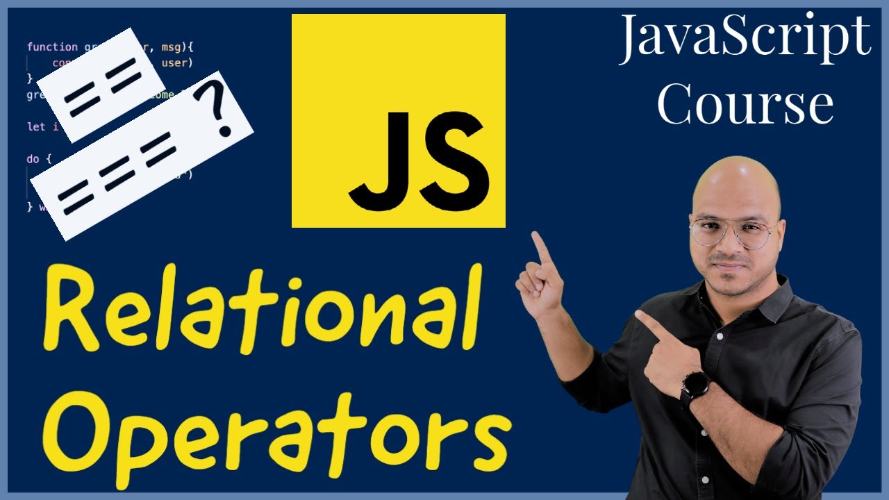 10 Relational Operators In Javascript Youtube