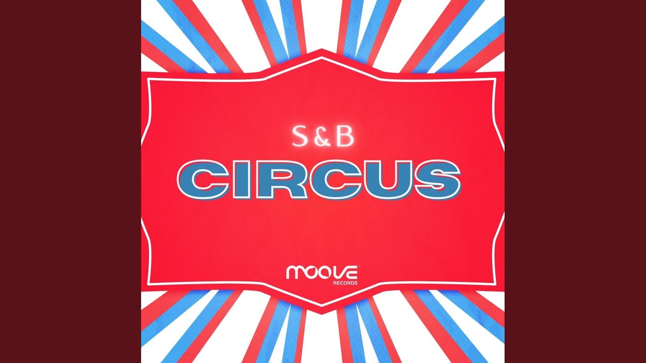Circus Original Mix Youtube Music