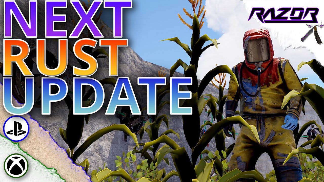 Next Major Update Tomorrow Dev Blog ôÿó å Rust Console News Ps4 Xbox