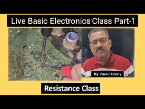 Basic Electronics Class Live Part 1 Youtube