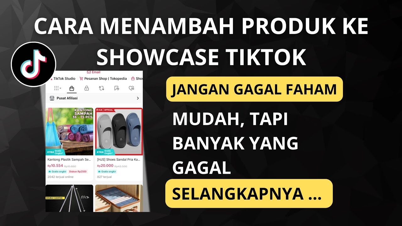 Cara Menambahkan Produk Ke Showcase Tiktok Youtube