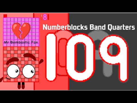 Numberblocks Band Quarters 109 Bombastic Moment Youtube