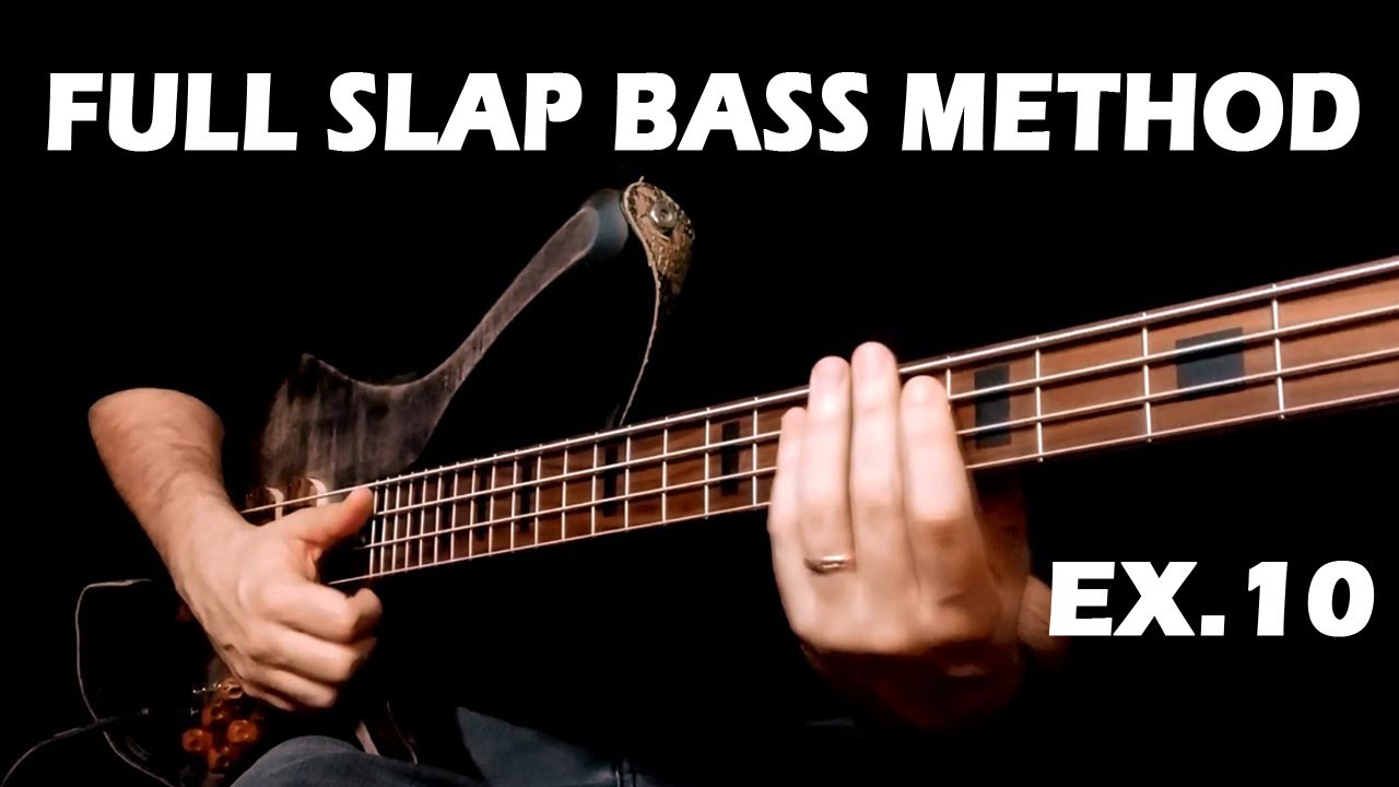 Full Slap Bass Course Final Lesson With Sheet Youtube Music