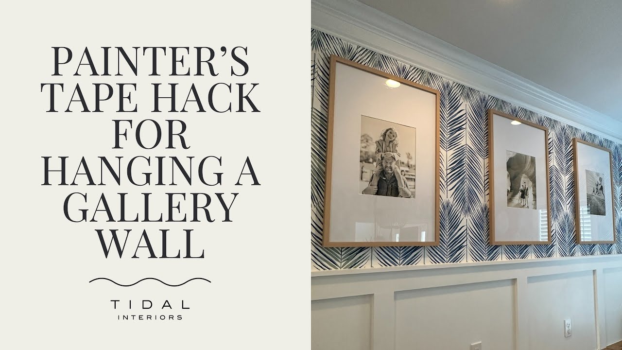 Painter S Tape Hack For Hanging A Gallery Wall Youtube