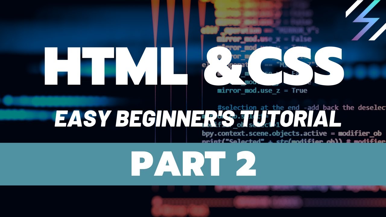 Html Css Crash Course For Beginners Part 2 Youtube