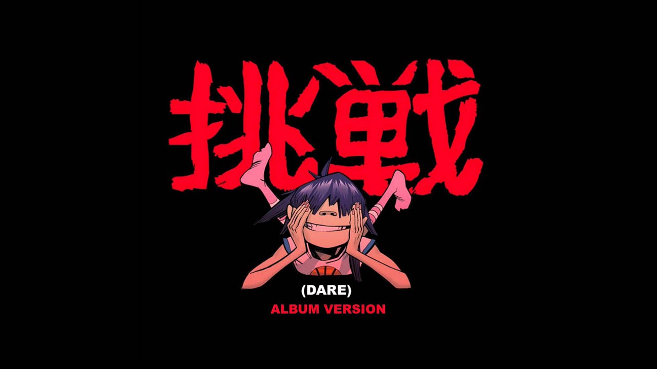 Gorillaz Dare Album Version Youtube