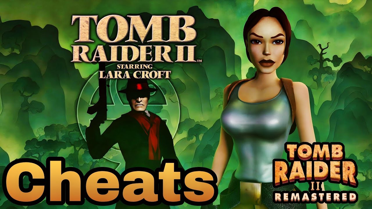 Tomb Raider 2 Remastered Cheats Youtube