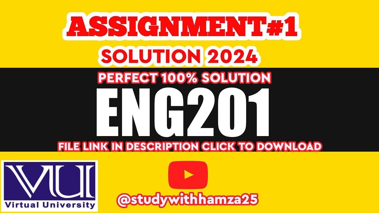 Eng201 Assignment No 1 Solution 2024 Eng201 Assignment 1 2024