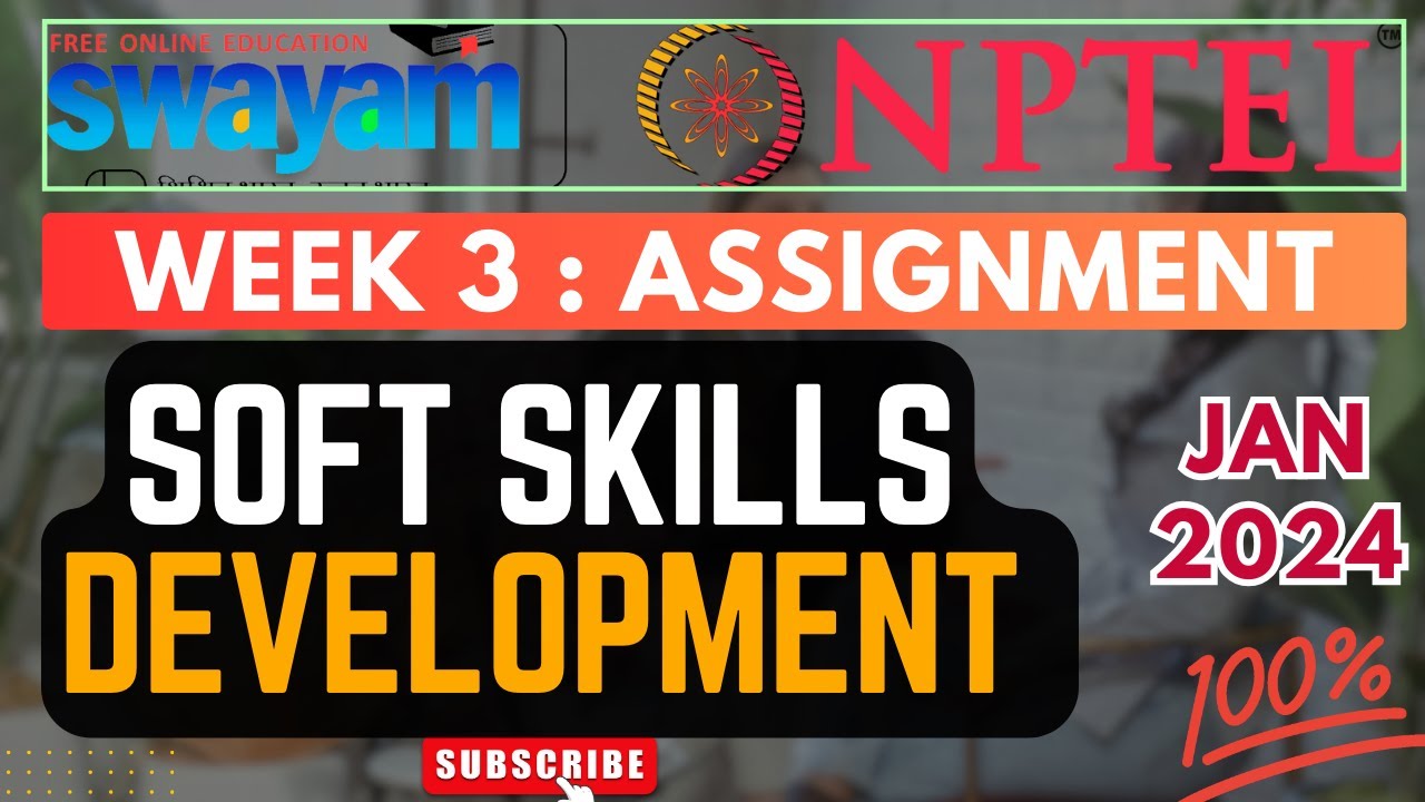 Nptel Soft Skill Development Week 3 Quiz Assignment Answers Jan 2024