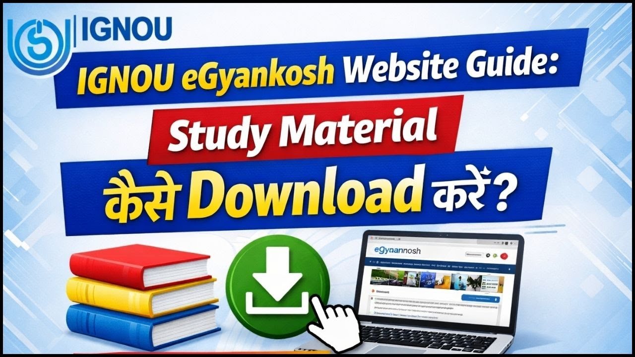 Ignou Egyankosh Website Guide Study Material Kaise Download Kare