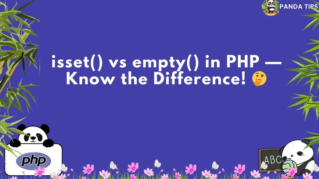 Isset Vs Empty In Php вђ Know The Difference рџ Youtube